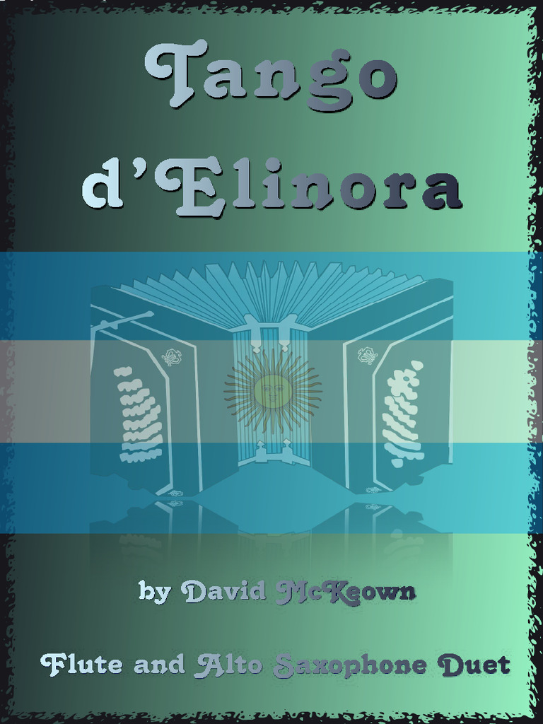 Tango D Elinora For Flute and Alto Saxophone Duet | PDF | Musicology | Woodwind Instruments