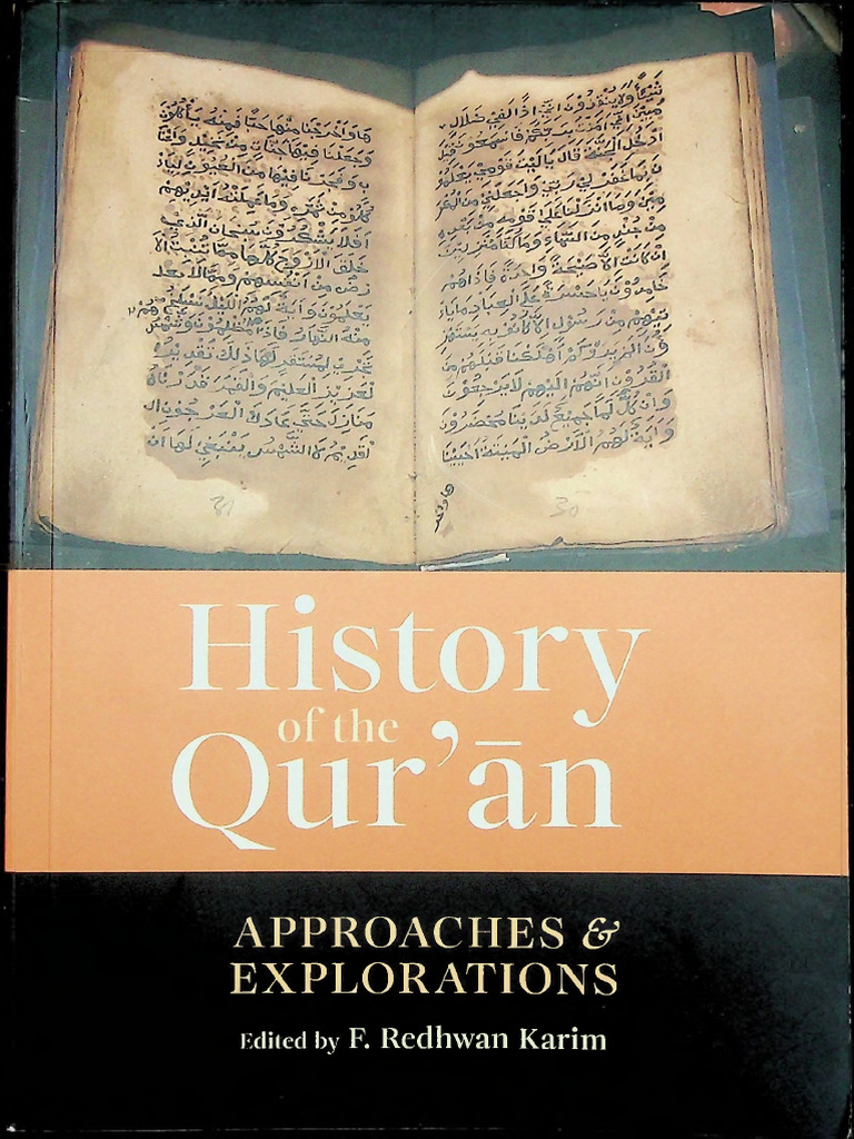 History of The Quran Approaches and Explorations 1847742343 ...