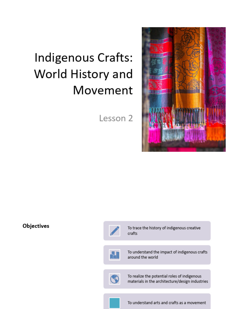 Indigenous Crafts Through the Ages | PDF | Flax | Arts And Crafts Movement