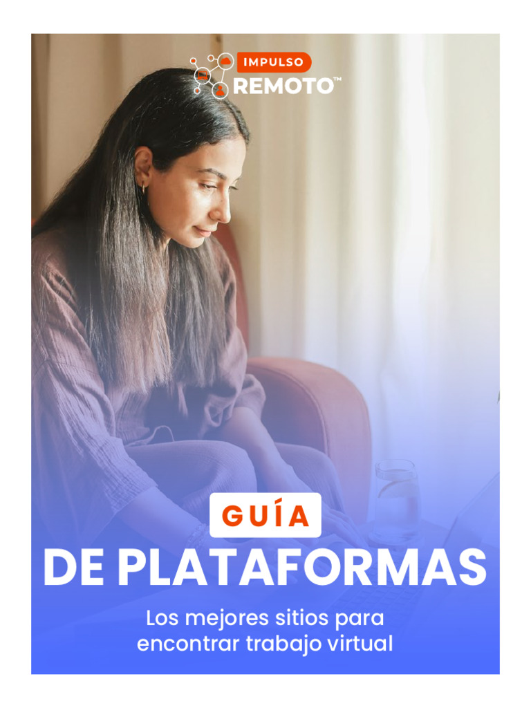 Guia Plataformas de Trabajo Virtual - Impulso Remoto | PDF | Soporte técnico