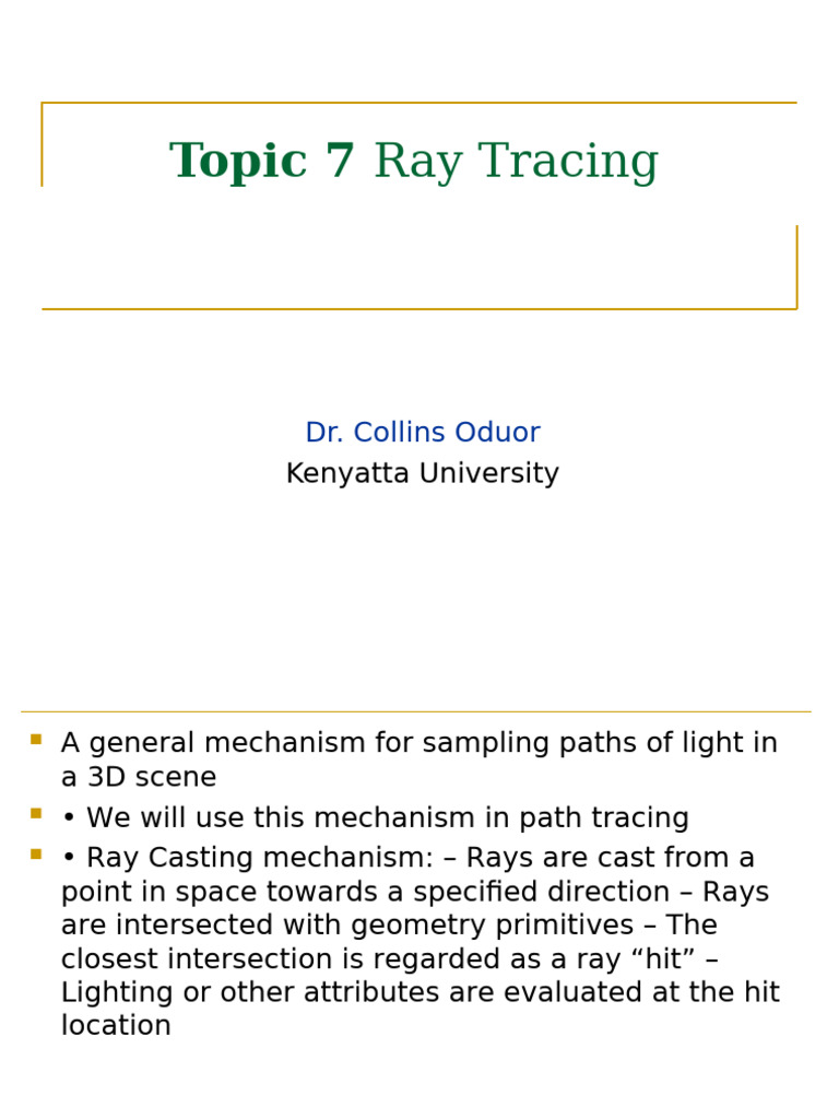 Topic 7 Basic Ray Tracing Algorithms and Ray Tracing | PDF | Rendering (Computer Graphics) | Light