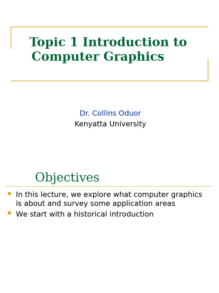 Topic 1 Introduction To Computer Graphics | PDF | Computer Graphics | 3 D Computer Graphics