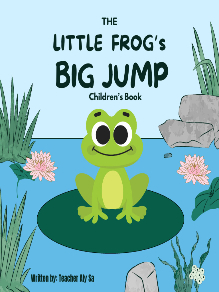The Little Frog Big Jump | PDF