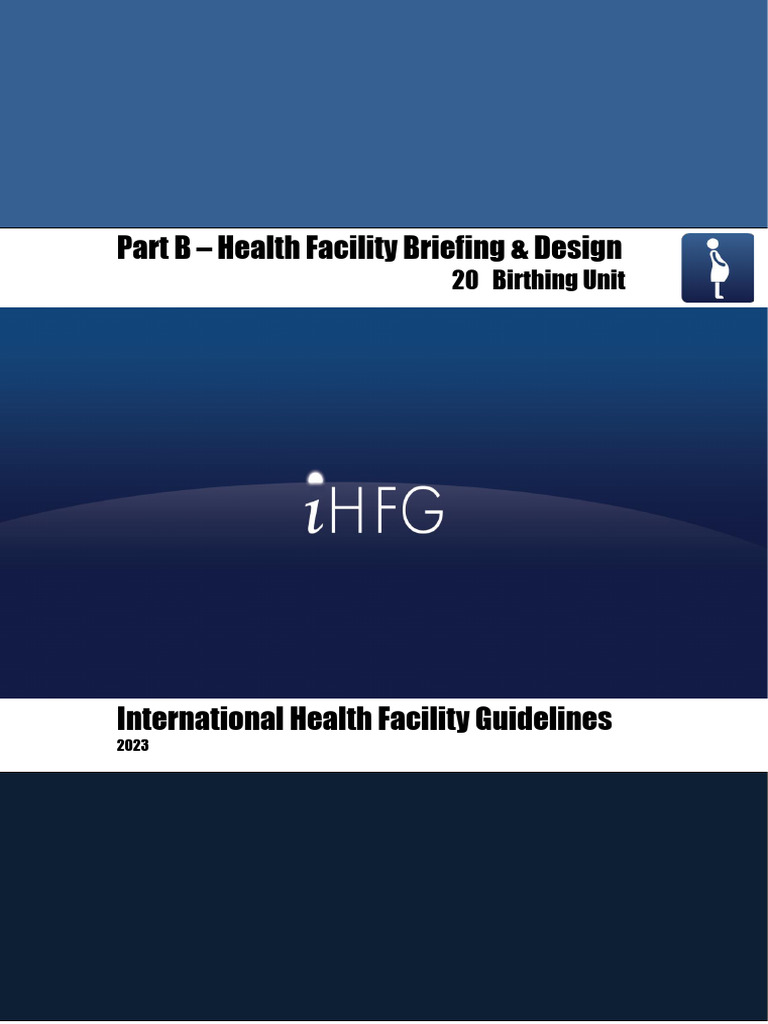 Birthing Unit Design Guidelines 2023 | PDF | Childbirth | Midwife