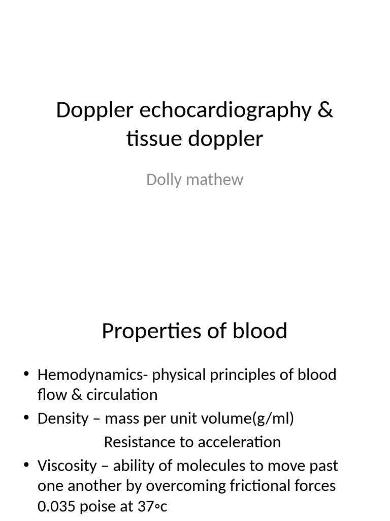 Doppler Echo and Tissue Doppler - DR Dolly Mathew | PDF | Medical ...