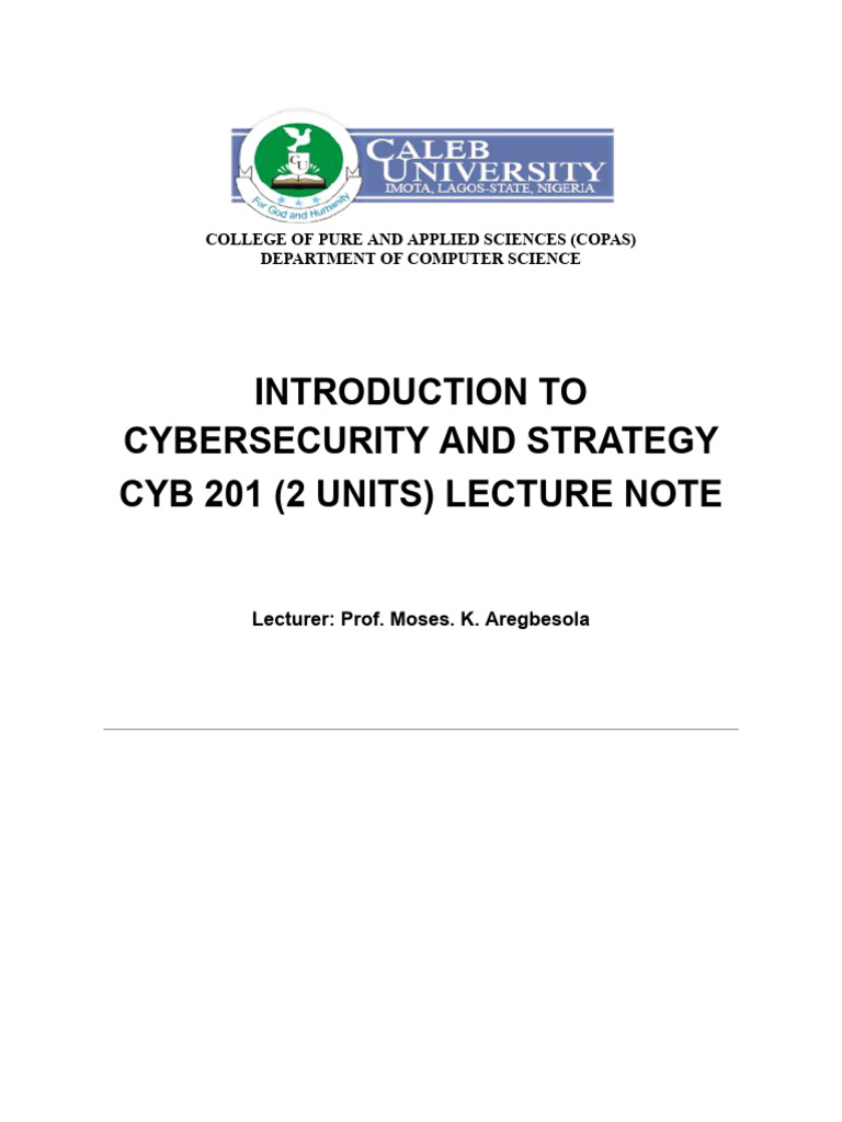 Cyb 201 Introduction To Cybersecurity and Strategy (2 Units) | PDF | Security | Computer Security