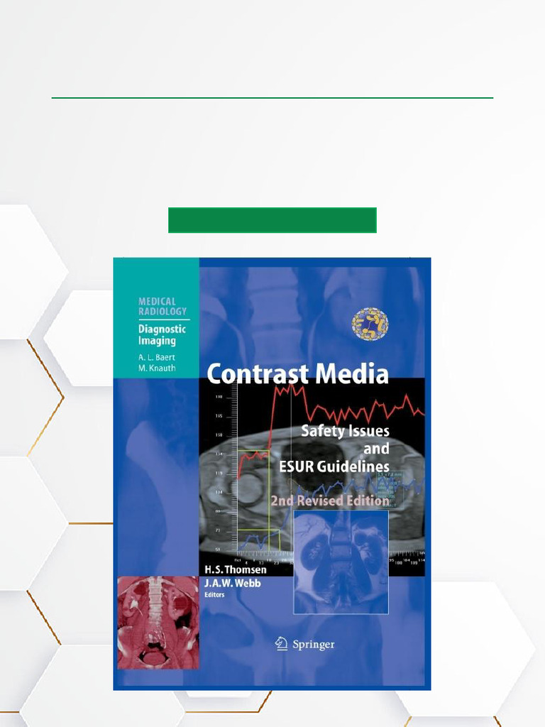 Contrast Media Safety Issues and ESUR Guidelines, 2nd Edition ISBN ...