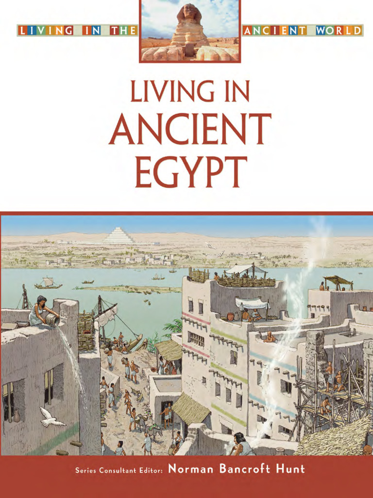 Living in Ancient Egypt | PDF | Ancient Egypt | Thebes