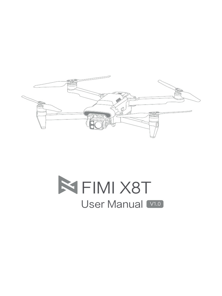 FIMI X8T User Manual V1.0 | PDF | Battery Charger | Camera