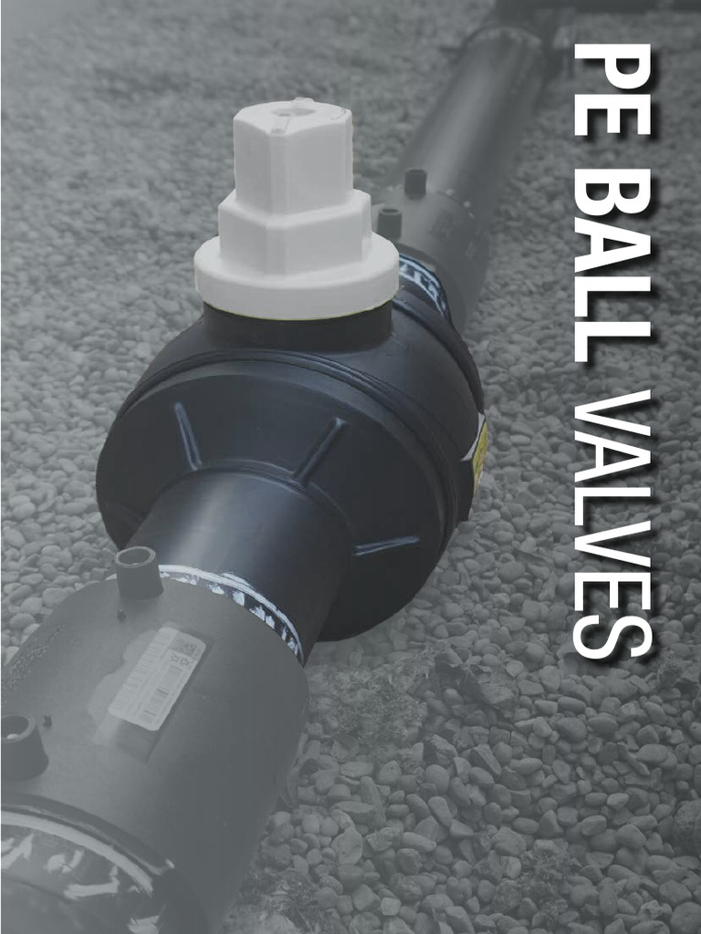 Fusion Group PE Ball Valves | PDF | Tap (Valve) | Pipe (Fluid Conveyance)