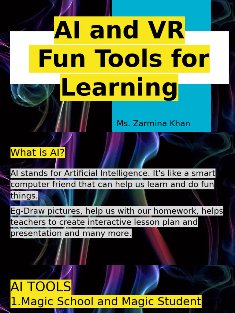AI and VR Fun Tools For Learning-Zarmina | PDF