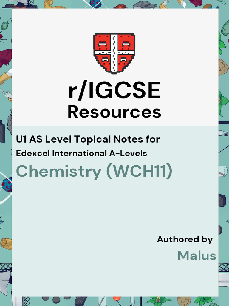 COMPLETE - U1 AS Level Topical Notes For Edexcel A-Levels Chemistry ...