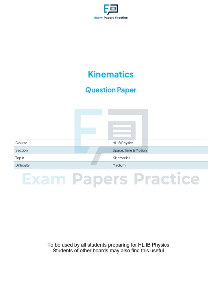 IB Physics Kinematics Practice Questions | PDF | Acceleration | Kinematics