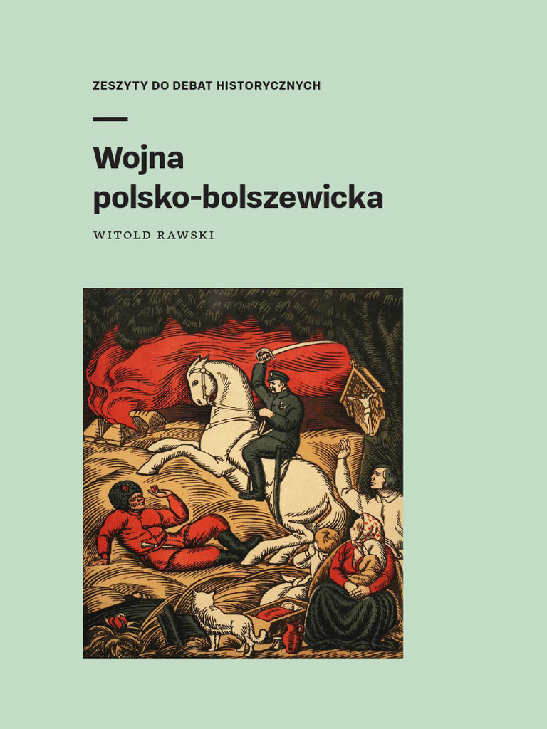 Wojna Polsko Bolszewicka Zeszyt Debatancki | PDF