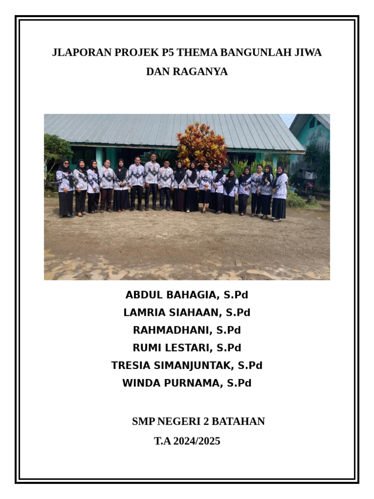 Laporan Projek P5 Thema Bangunlah Jiwa Dan Raganya | PDF