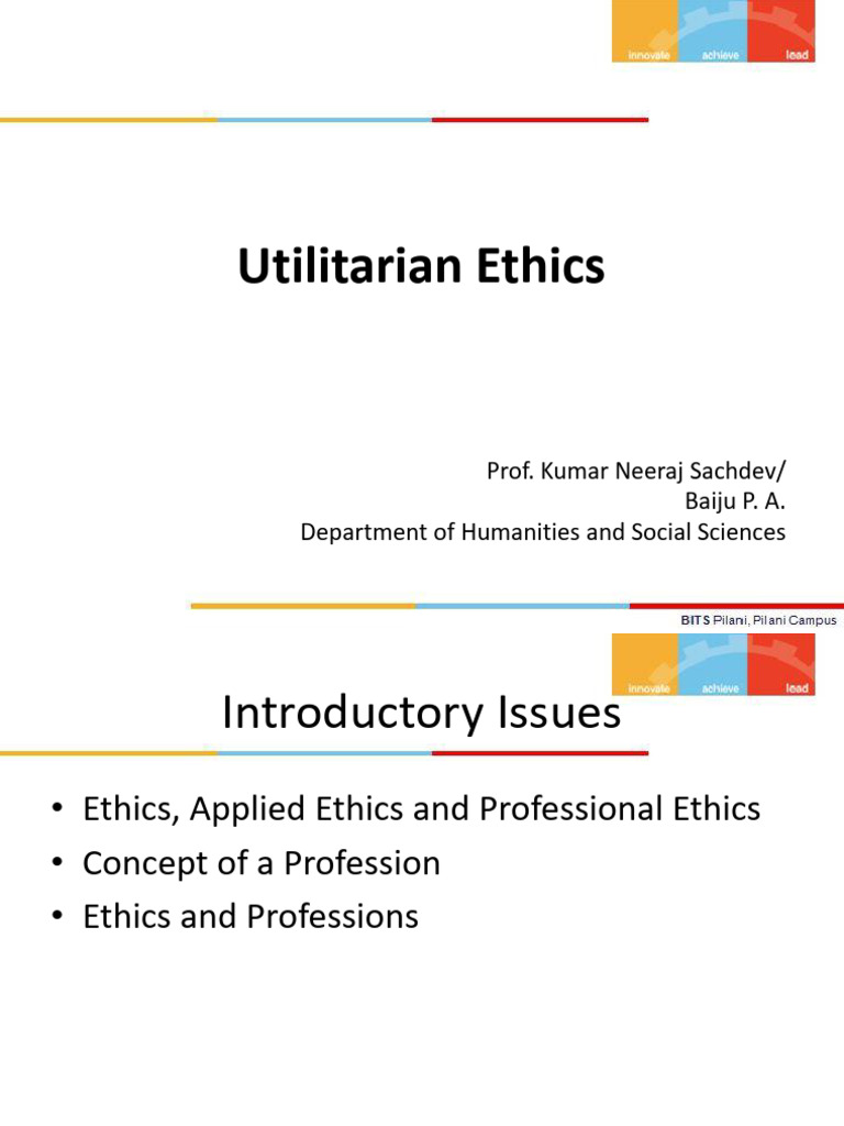 Prof Ethics Utilitarian Ethics | PDF | Utilitarianism | Pleasure