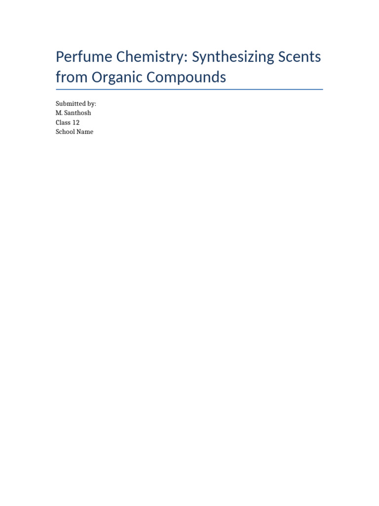 Perfume Chemistry Project for Class 12 | PDF | Perfume | Ester