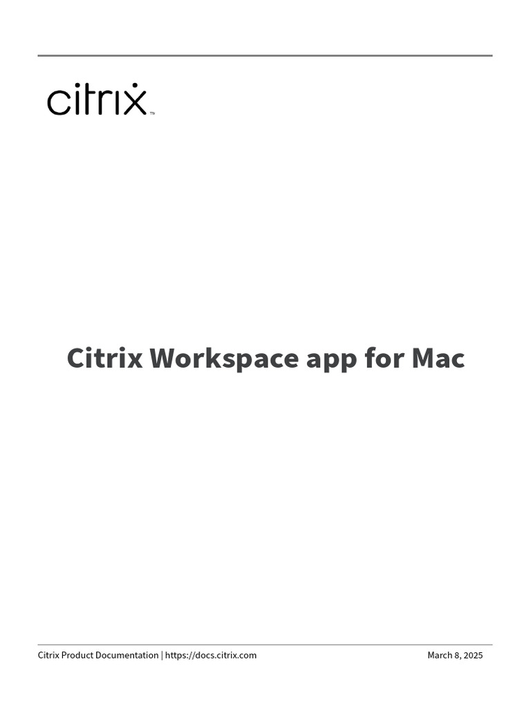 Citrix Workspace App 2503 For Mac | PDF | Citrix Systems | Mobile App