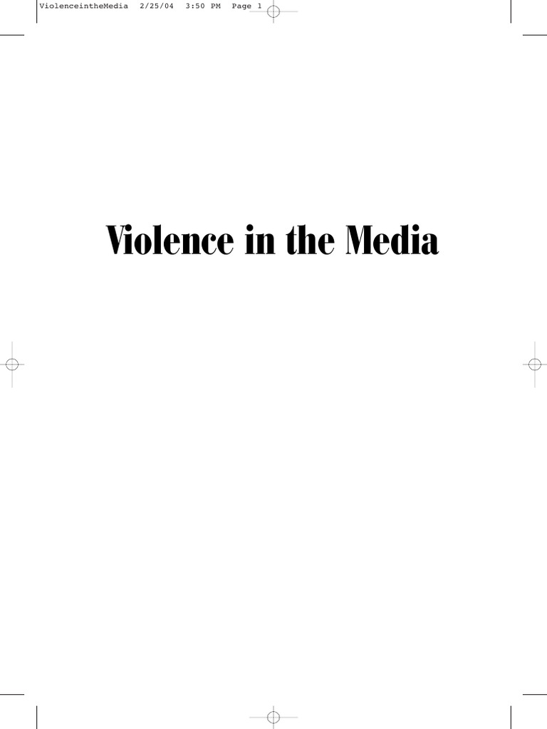 Media Violence: Impact and Controversies | PDF | Violence | School Shooting
