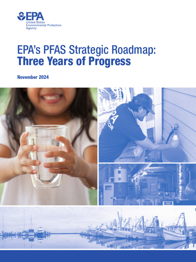 EPA PFAS Roadmap Progress Report 2024 | PDF | Superfund | United States ...