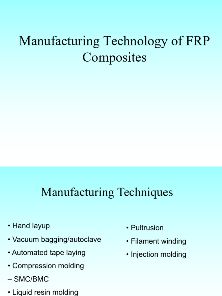 FRP Composites Manufacturing Techniques | PDF | Composite Material ...