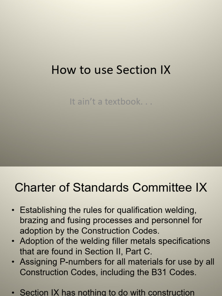 3A-E - Part 1 How to use Section IX | PDF | Welding | Construction
