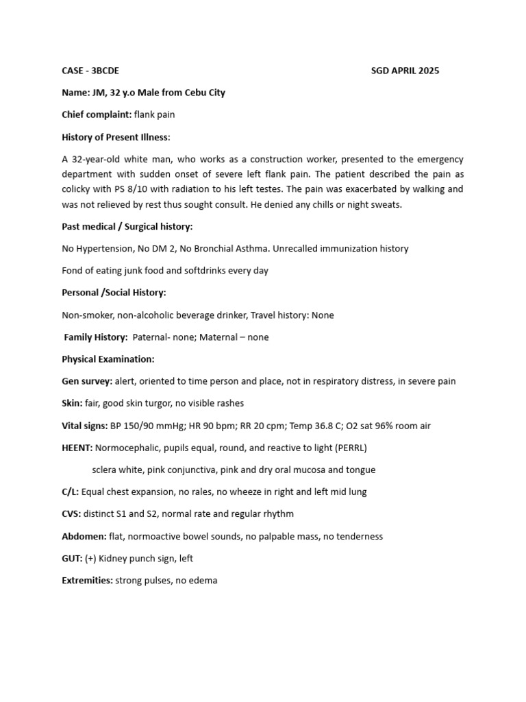 CASE of FLANK PAIN 3BCDE APRIL 2025 STUDENTS | PDF