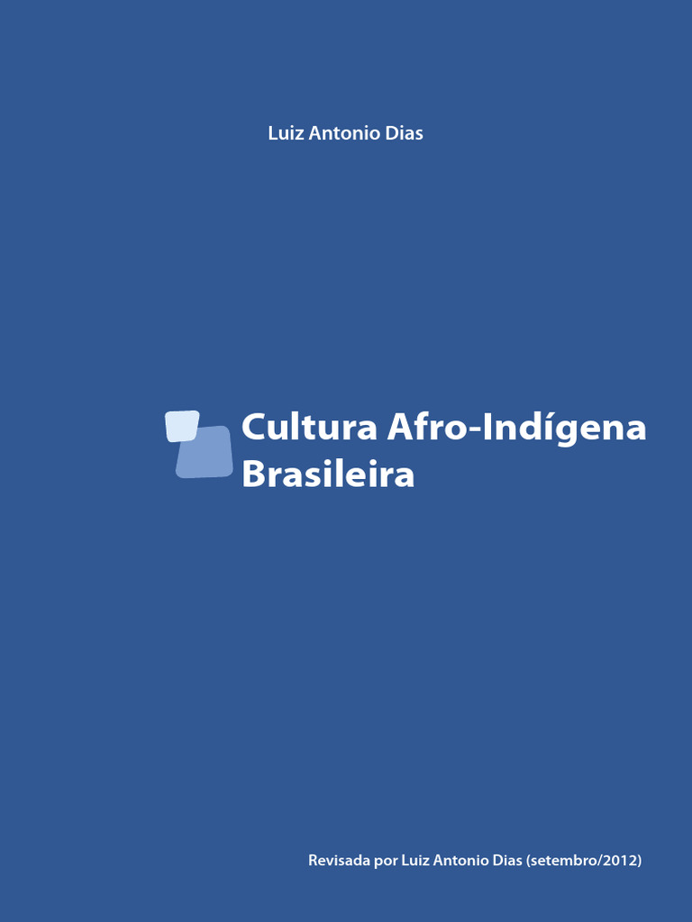 Cultura Afro-Indigena Brasileira | PDF | Escravidão | Brasil