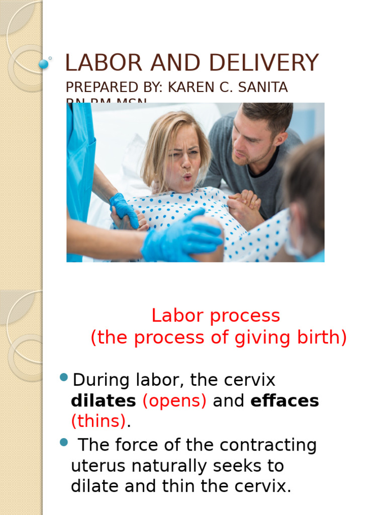 Labor and Delivery Nursing Guide | PDF | Childbirth | Postpartum Period