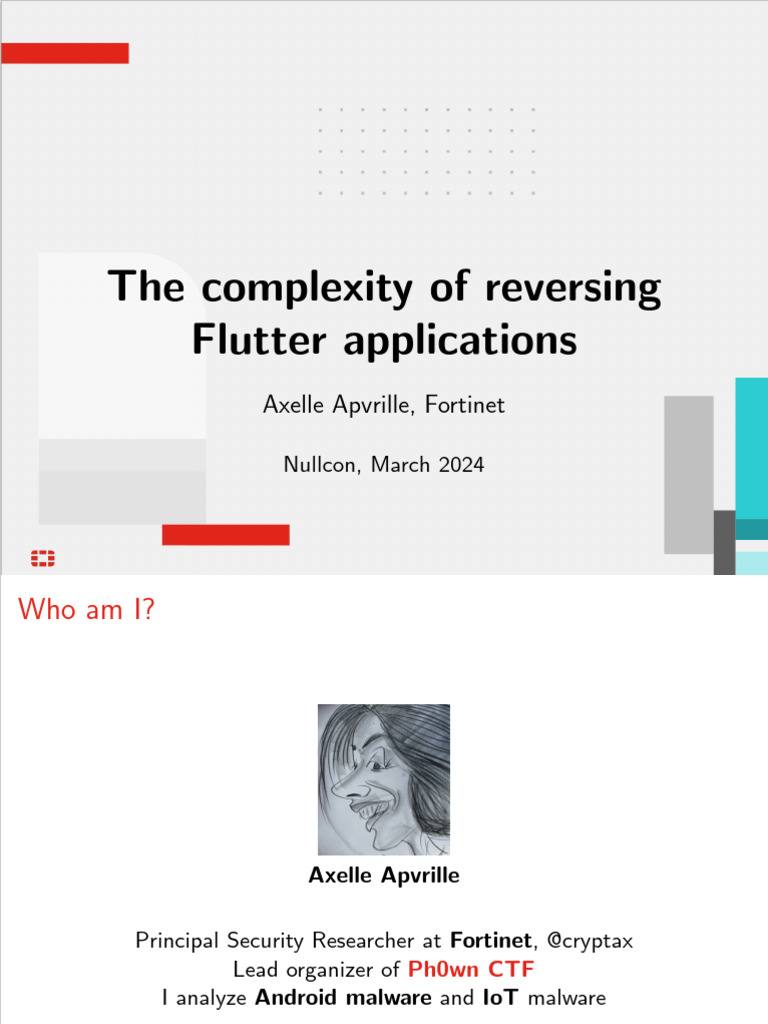 NullCon - The Complexity of Reversing Flutter Applications (Axelle Apvrille - Fortinet) | PDF ...