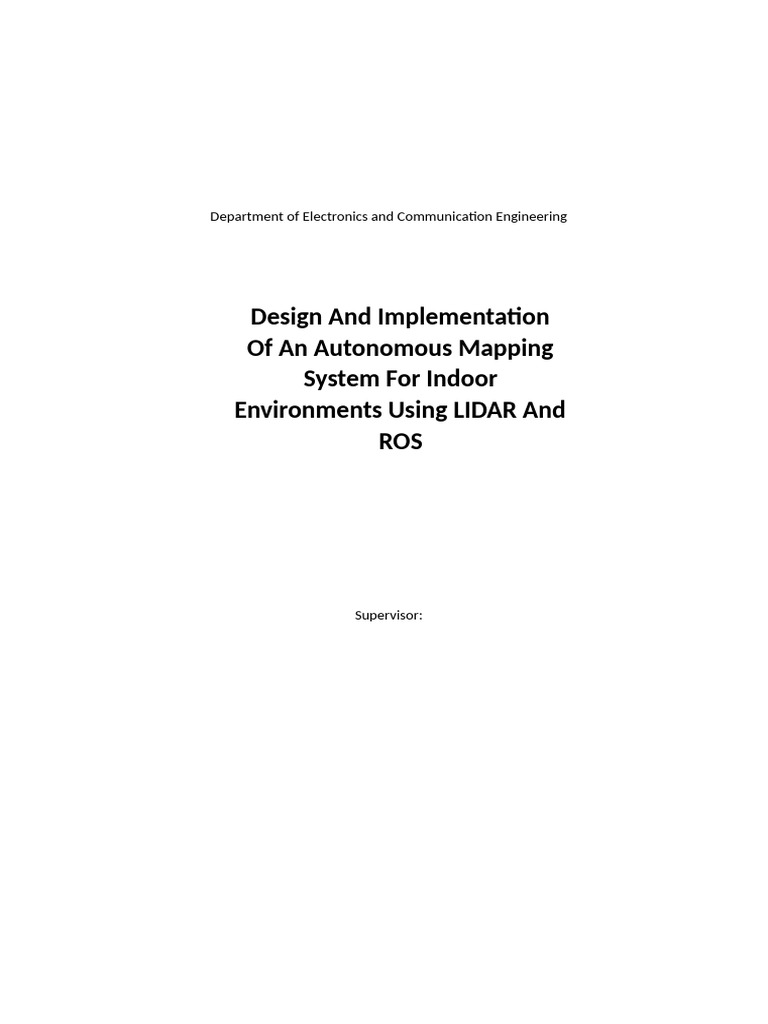 0960589-Design and Implementation of An Autonomous Mapping System For Indoor Environments Using ...