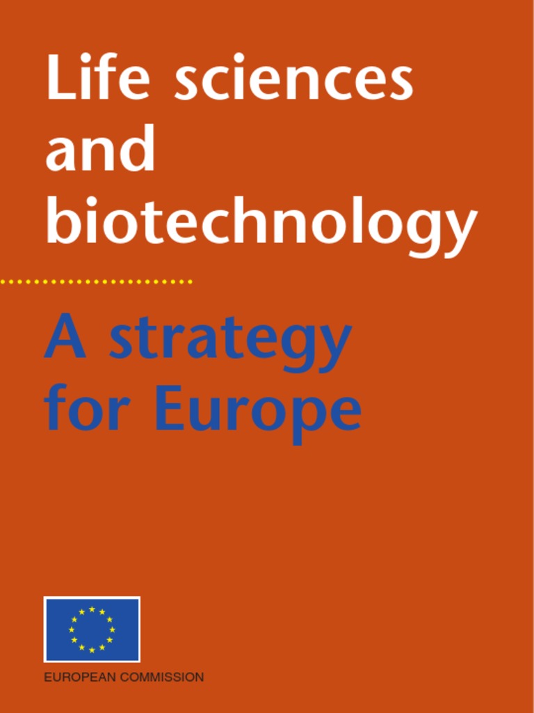 Life Sciences and Biotechnology: A Strategy For Europe | PDF | Art