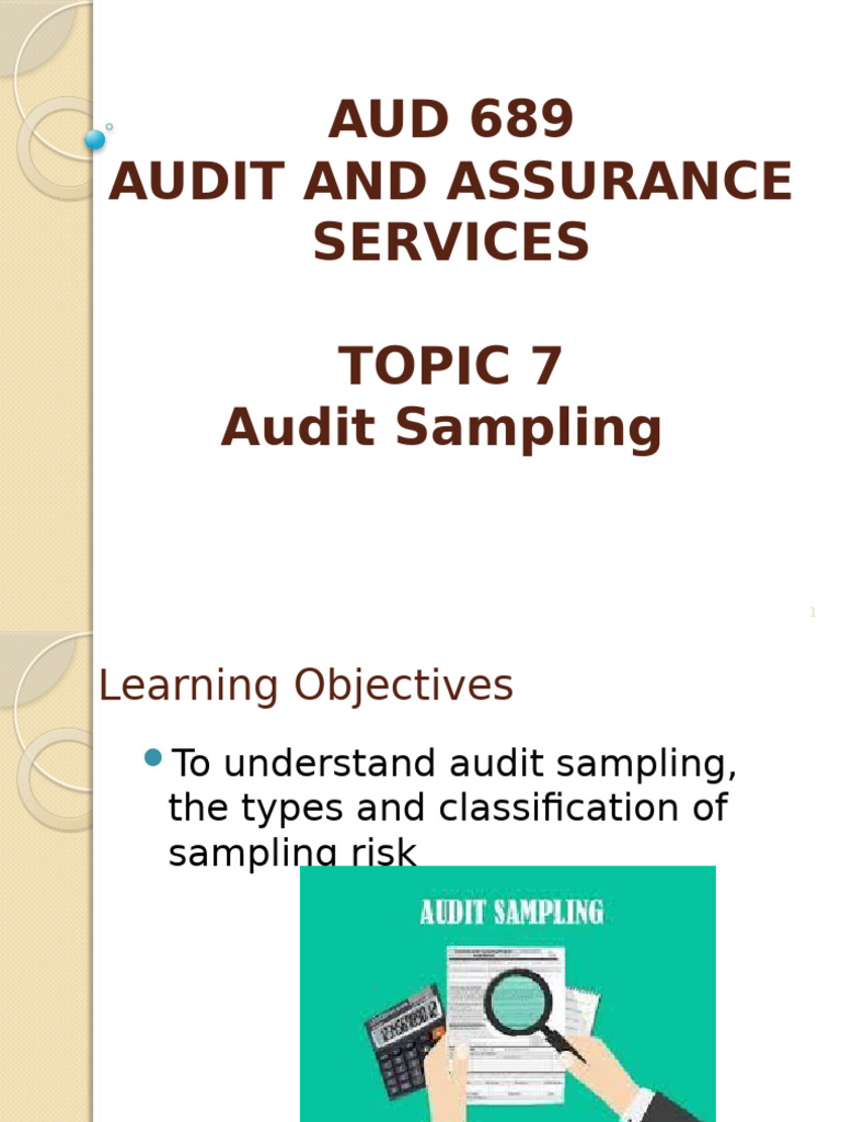 Topic 7 Audit Sampling | PDF | Sampling (Statistics) | Statistics