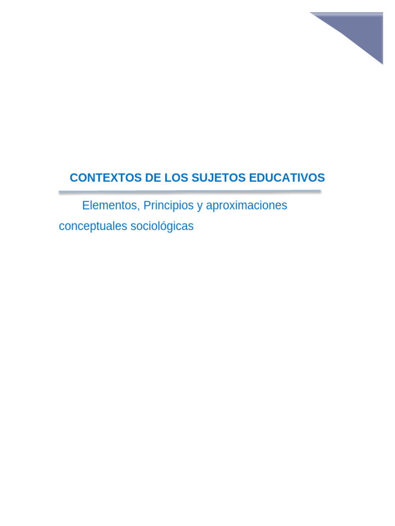 1..CONTEXTOS DE LOS SUJETOS EDUCATIVOS TEMA 1 OK | PDF | Estructura social | Enseñando
