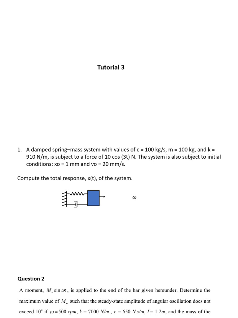 Tutorial 3 | PDF | Resonance | Damping