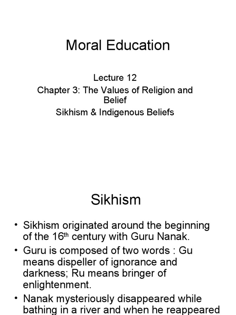 The Spiritual Values and Moral Teachings of Sikhism and Indigenous ...