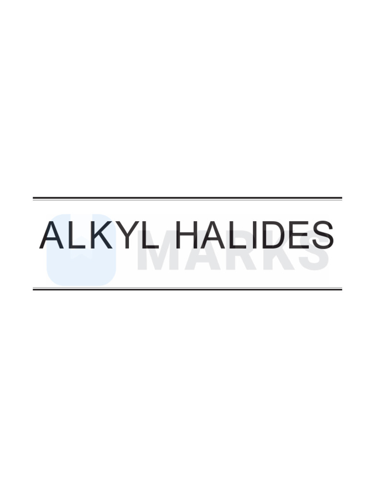 20 Alkyl Halide Revision Notes Getmarks App | PDF | Chemical Polarity ...