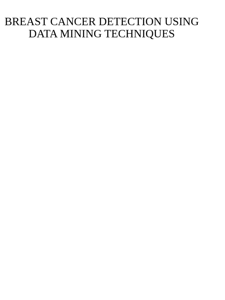 Breast Cancer Detection Using Data Mining Techniques | PDF