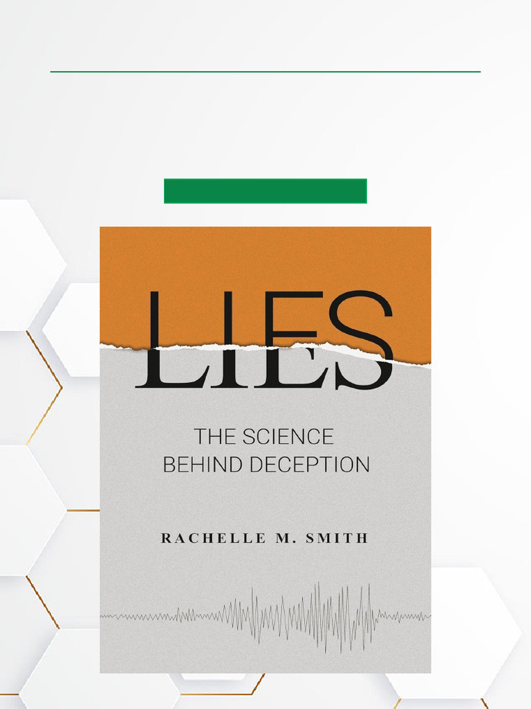 Lies The Science Behind Deception - 1st Edition ISBN 1440867607 ...