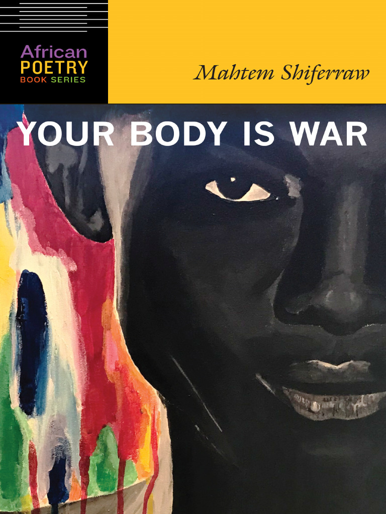 (African Poetry Book) Mahtem Shiferraw - Your Body Is War (2019 ...
