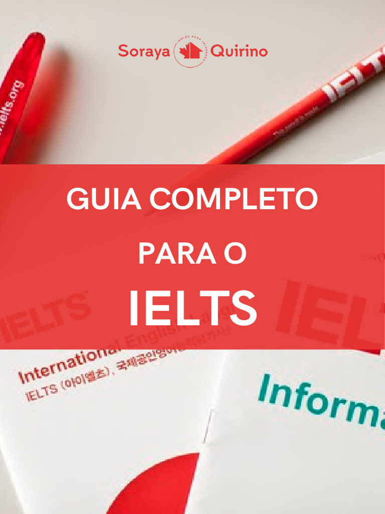 Guia Completo do IELTS com Soraya Quirino | PDF | Tempo | Sistema ...