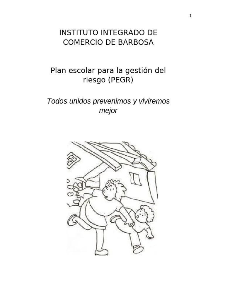 Proyecto Plan Escolar para La Gestión Del Riesgo (PEGR) | PDF | Riesgo | Defensa Civil