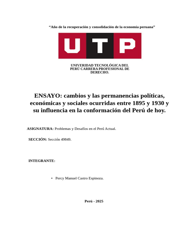 Ensayo Cambios y Las Permanencias Políticas, Económicas y Sociales Ocurridas Entre 1895 y 1930 y ...