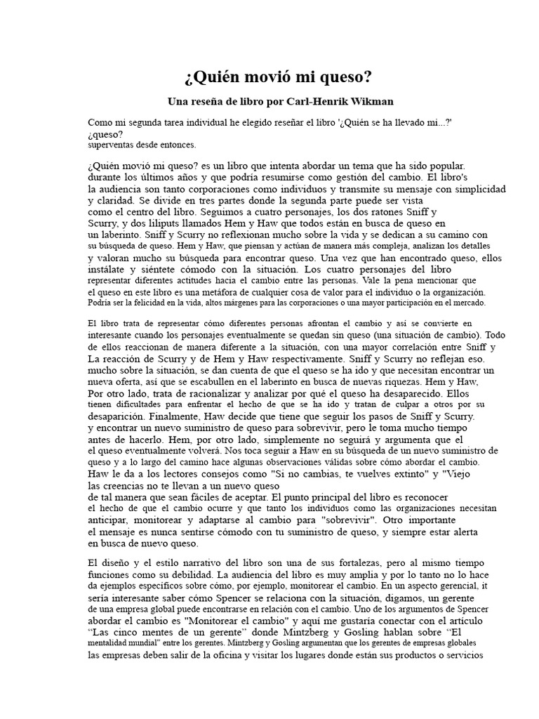 ¿Quién Movió Mi Queso?: Una Reseña de Libro Por Carl-Henrik Wikman | PDF