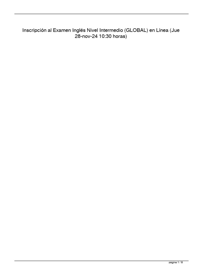 Inscripción Al Examen Inglés Nivel Intermedio (Global) en Línea (Jue 28 Nov 24-10-30 Horas ...