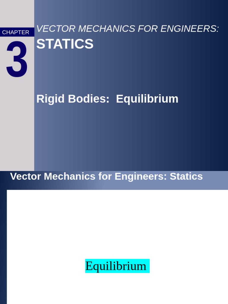 Ch03 - Statics of Rigid Bodies-Part2 - Equilibrium | PDF | Applied And Interdisciplinary Physics ...