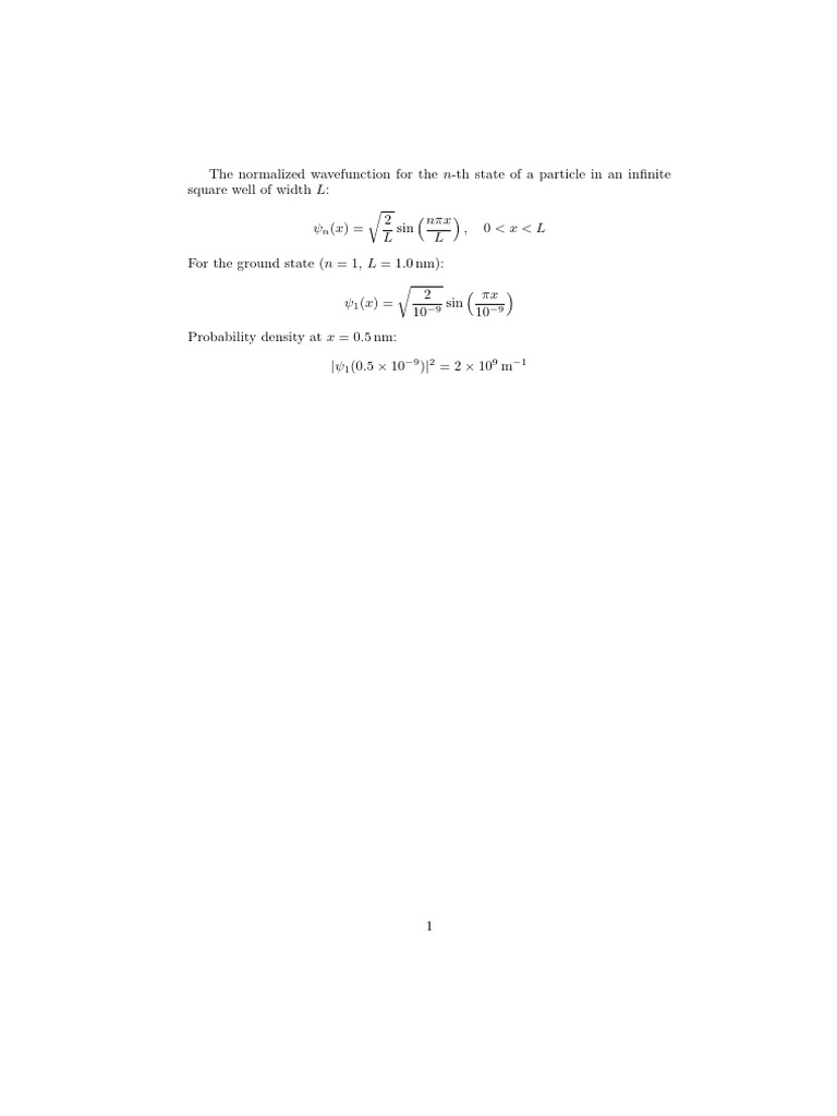 The Normalized Wavefunction For The - TH State of A Particle in An Infinite Square Well of Width ...