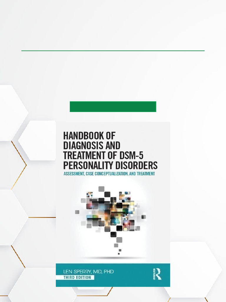 Handbook of Diagnosis and Treatment of DSM 5 Personality Disorders ...