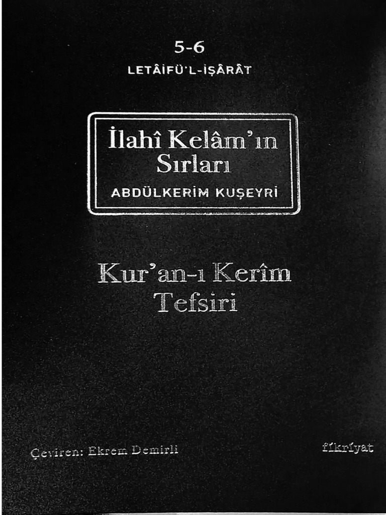 Abdülkerim Kuşeyri - İlahi Kelam'in Sırları 5-6) | PDF