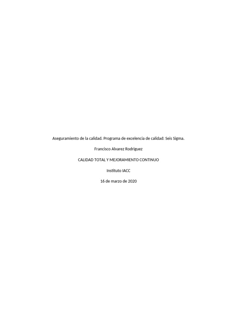 Francisco Alvarez R. Tarea S6 | PDF | Six Sigma | Calidad (comercial)